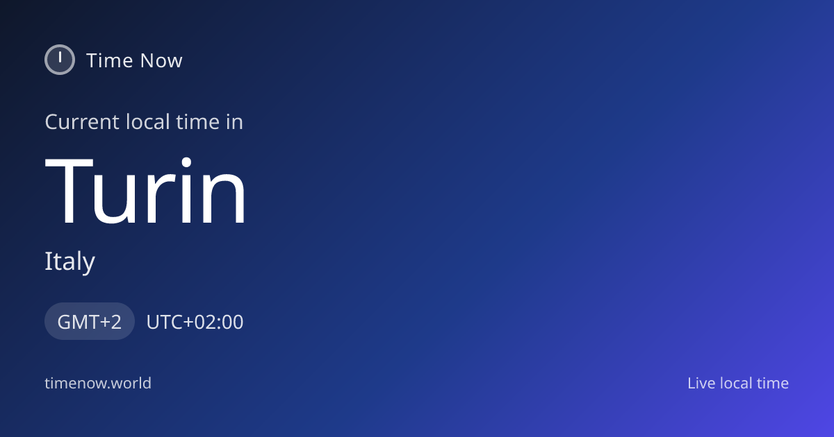 Current Time in Turin, Italy | Time Now