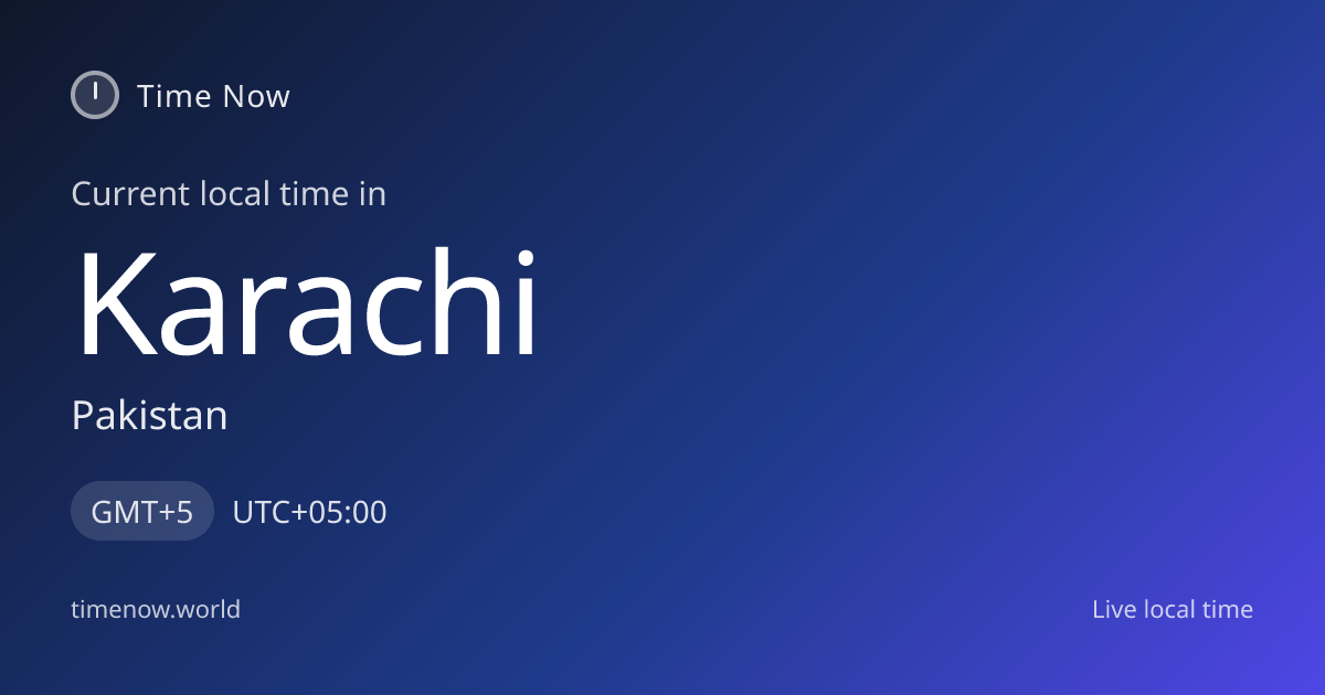 Current Time in Karachi, Pakistan | Time Now