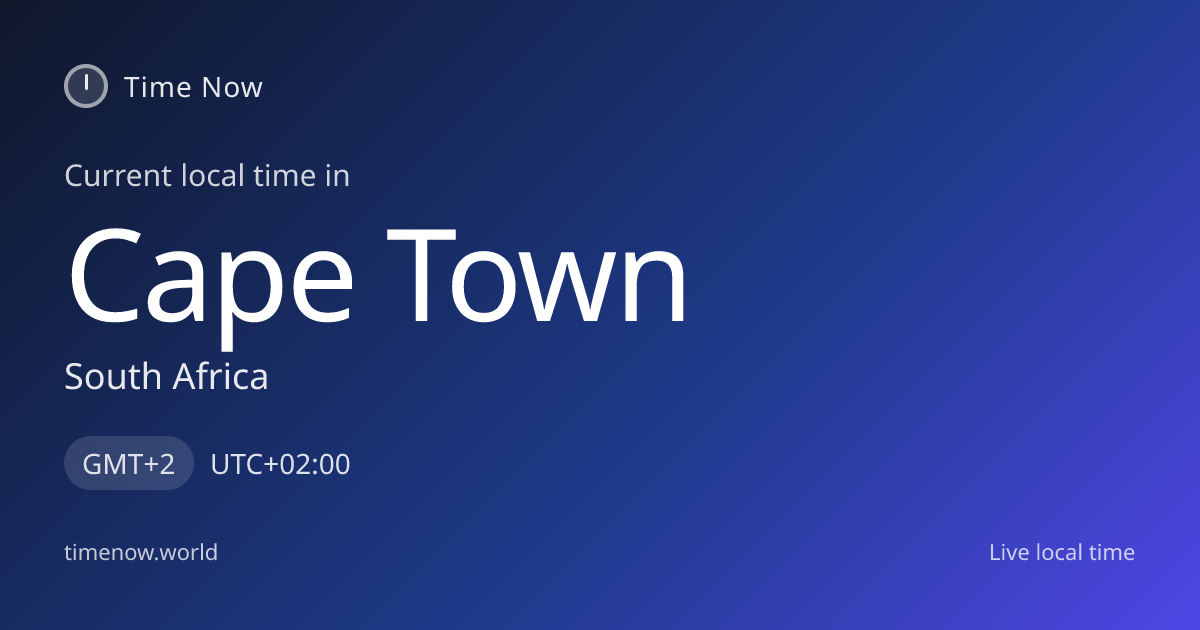 Current Time in Cape Town, South Africa | Time Now