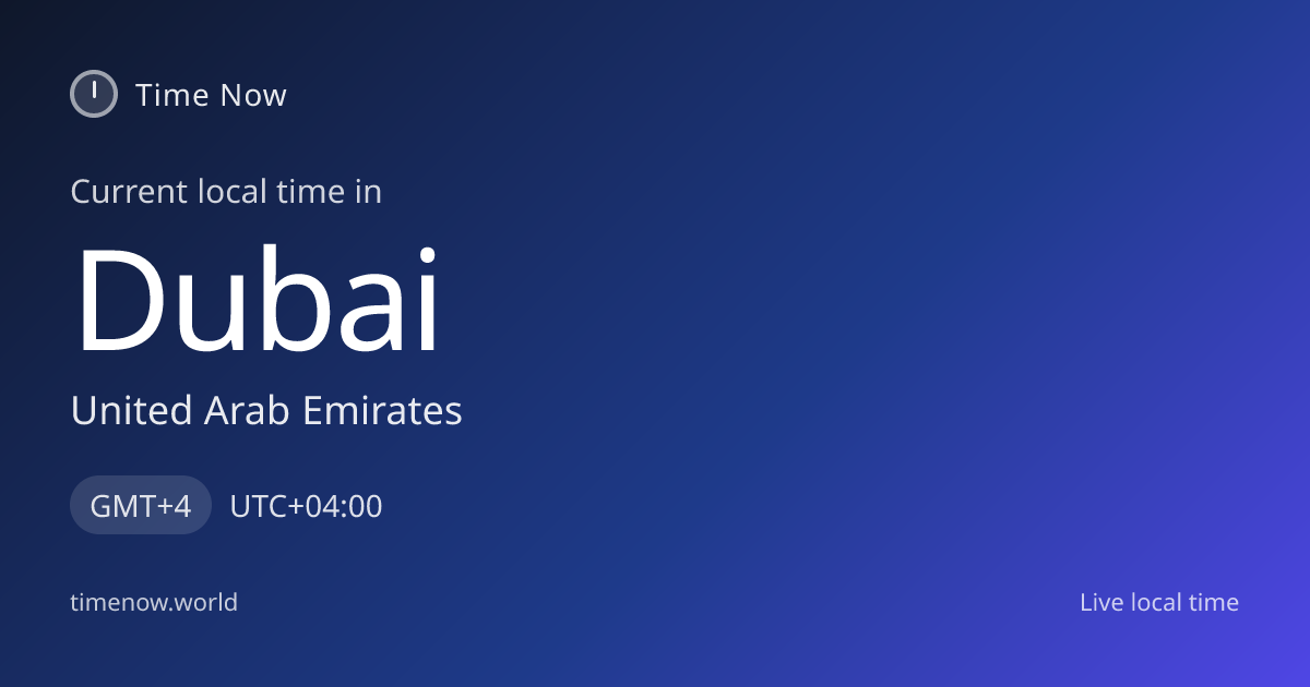 Current Time in Dubai, UAE | Time Now